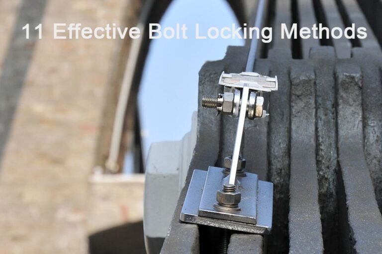 11 Effective Locking Bolt Methods: Ensuring Secure Fastening - Premium ...